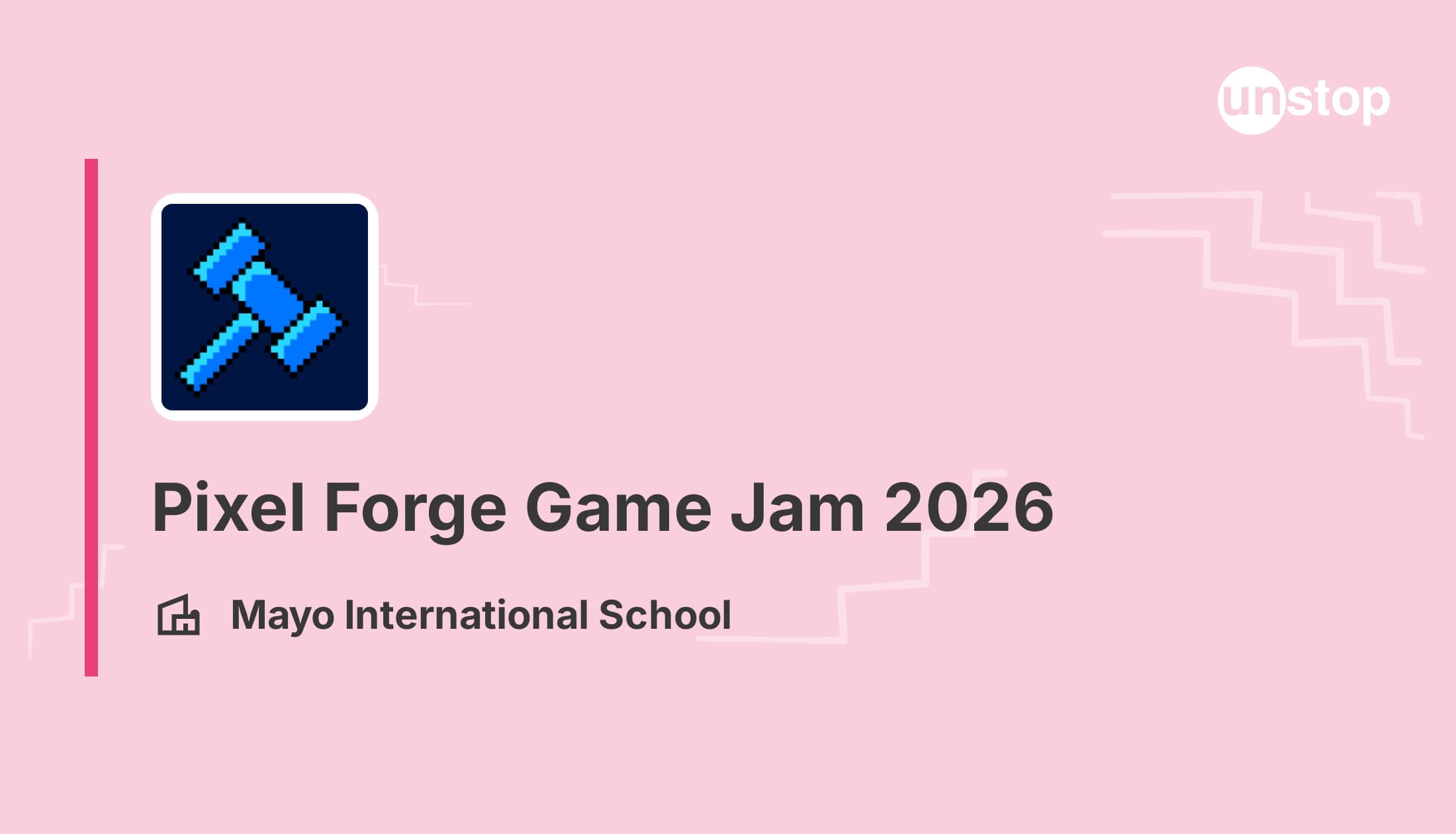 Pixel Forge Game Jam 2026 | Startup Grants India