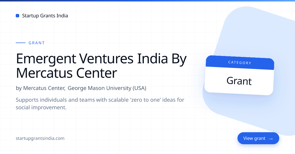 Emergent Ventures India by Mercatus Center | Startup Grants India