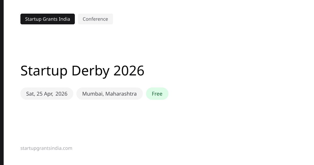 Startup Derby 2026 | Startup Grants India
