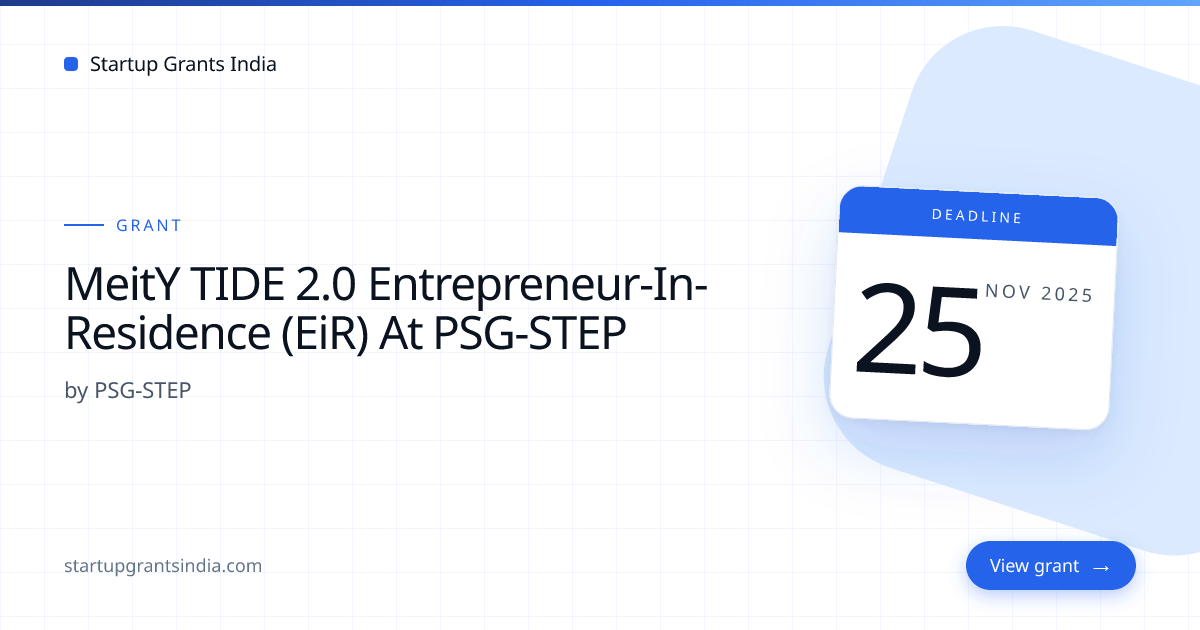 MeitY TIDE 2.0 Entrepreneur-in-Residence (EiR) at PSG-STEP – Up to ₹4 ...