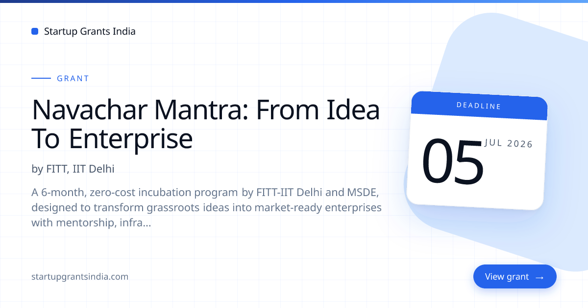 Navachar Mantra: From Idea to Enterprise | Startup Grants India